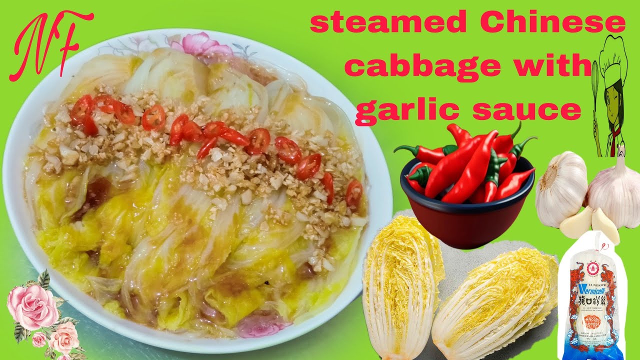 Steamed Chinese cabbage 🥬 with garlic sauce - YouTube