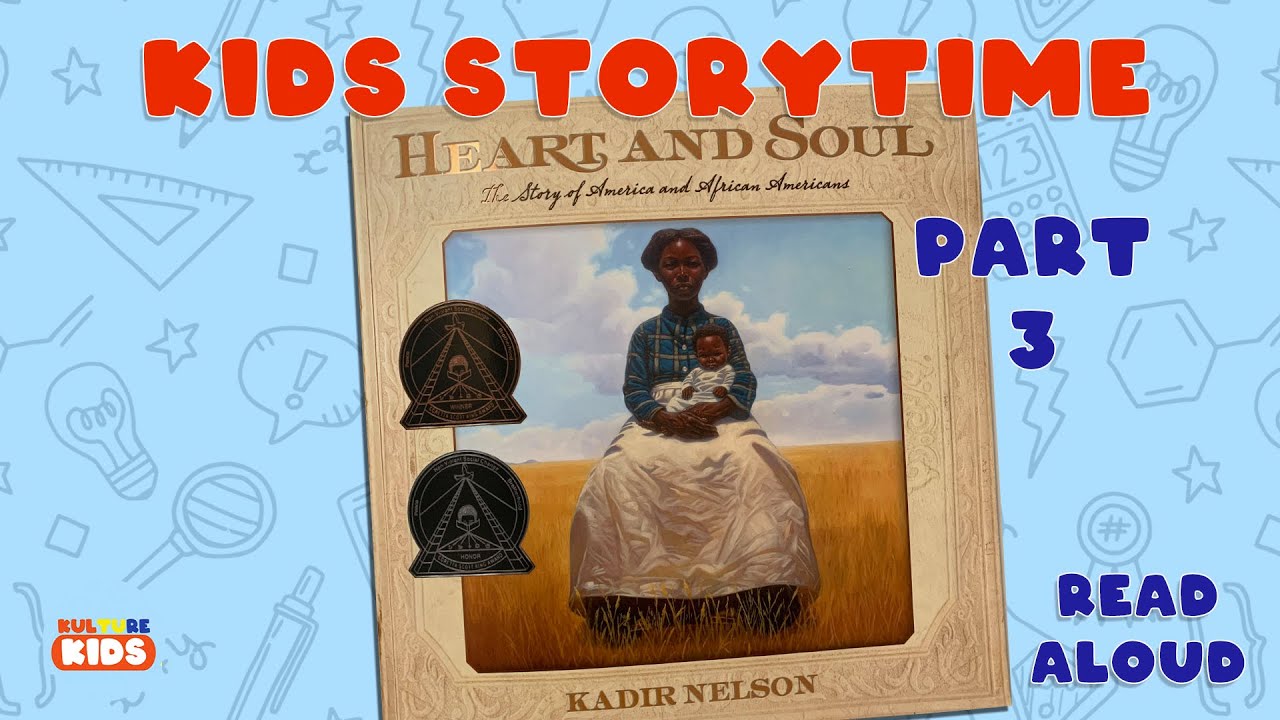 STORYTIME | Heart & Soul Pt 3 | Read Aloud - YouTube
