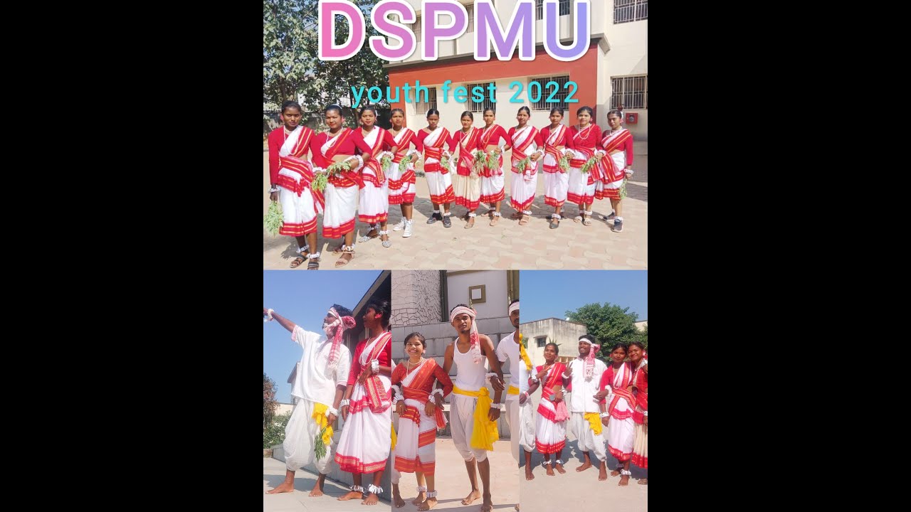 DSPMU YOUTH FESTIVAL ENJOYMENT / 2022 𝚘𝚞𝚛 𝚌𝚞𝚕𝚝𝚞𝚛𝚎 / 𝙥𝙡𝙚𝙖𝙨𝙚 𝙪𝙨𝙚 𝙃𝙞𝙜𝙝 ...