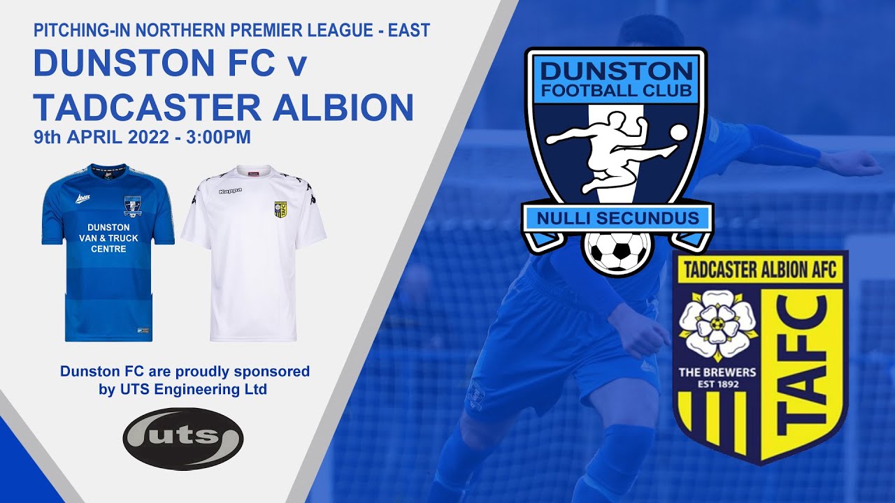 Dunston FC v Tadcaster Albion FC - YouTube