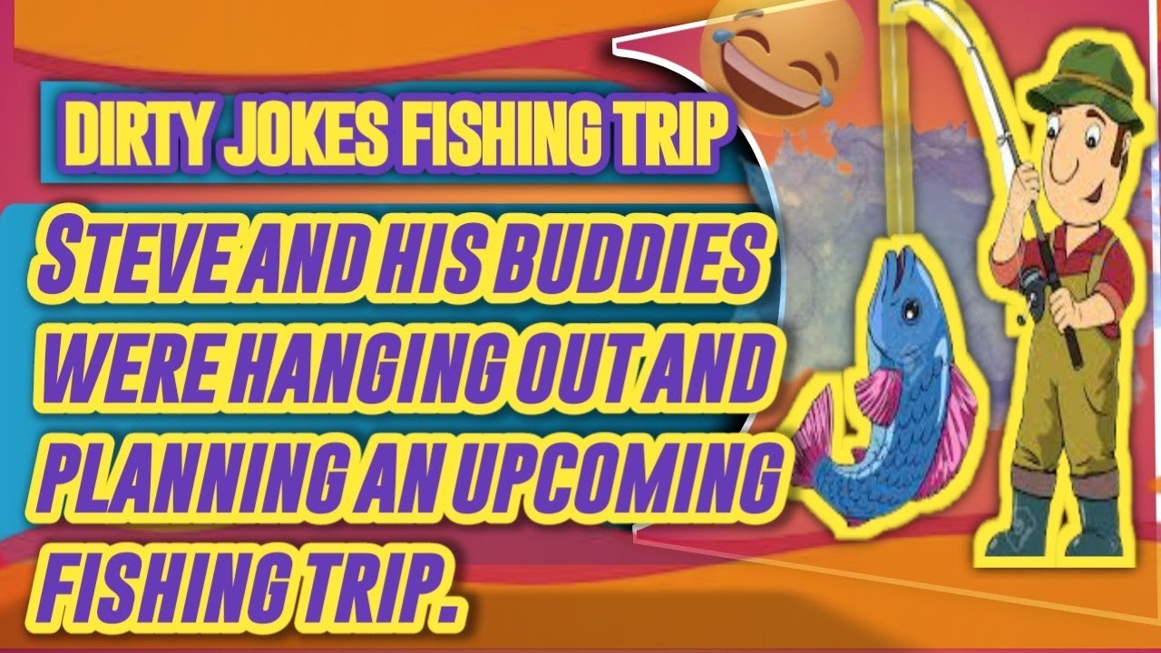 Funny Jokes-out and planning an upcoming fishing trip,comedy - YouTube