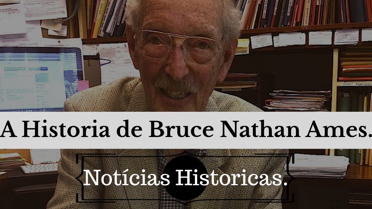 A Historia de Bruce Nathan Ames. - YouTube