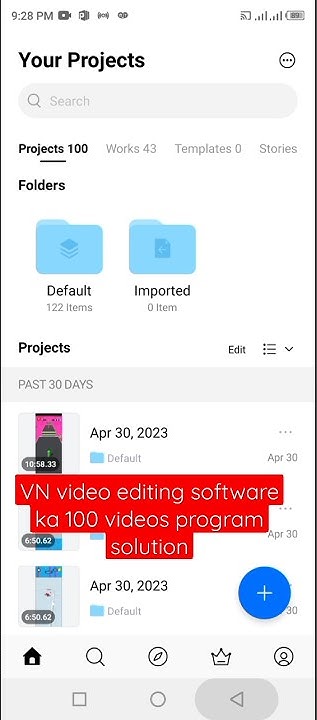 VN video editing software ka 100 video problem solved - YouTube