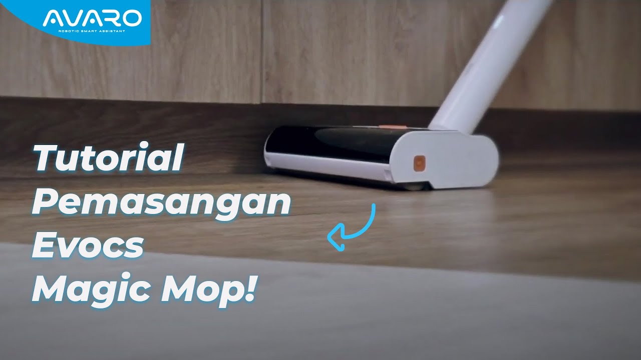 Tutorial Avaro Evocs | The First Powerful Wet and Dry Floor Cleaning ...