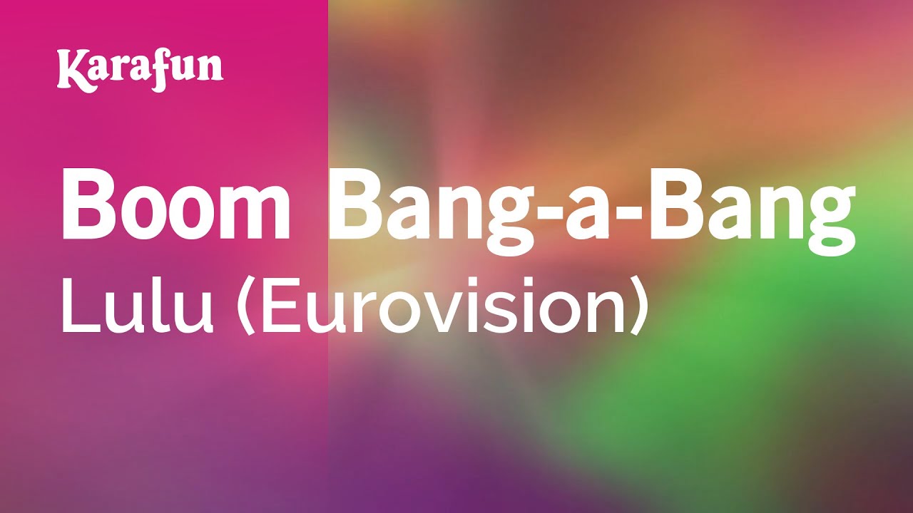 Boom Bang-a-Bang - Lulu | Karaoke Version | KaraFun - YouTube