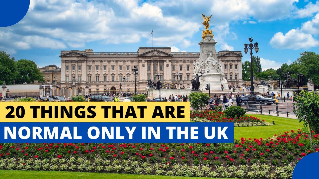 20 Things That Are Totally Normal in The UK But Nowhere Else - YouTube