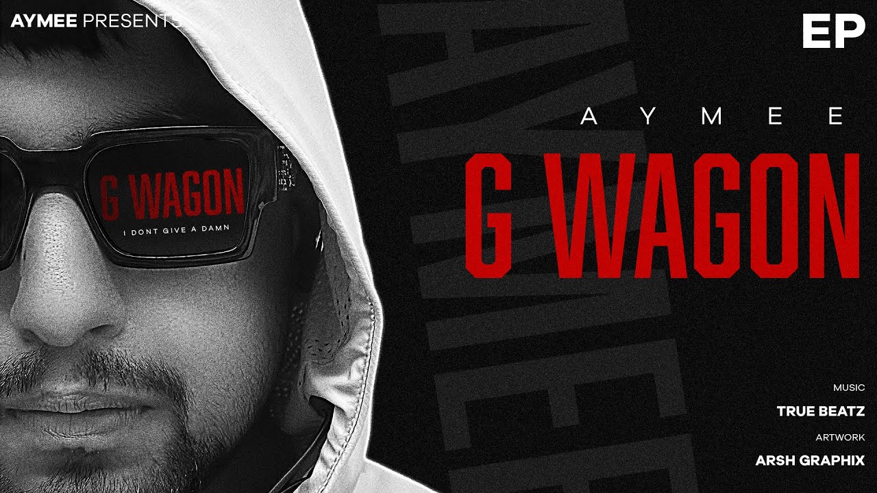 G WAGON (OFFICIAL AUDIO) | AY MEE | TRUE BEATZ | ARSH GRAPHIX - YouTube