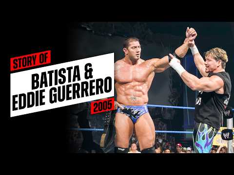 Story of Batista & Eddie Guerrero (2005)