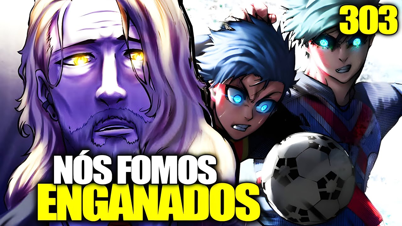 BLUE LOCK 303: ISAGI E RIN NO MESMO TIME E PRESIDENTE DA PIFA APARECE ...
