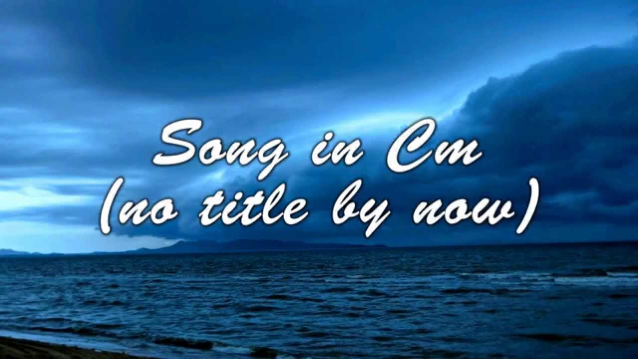 Song in Cm - Full Song - YouTube