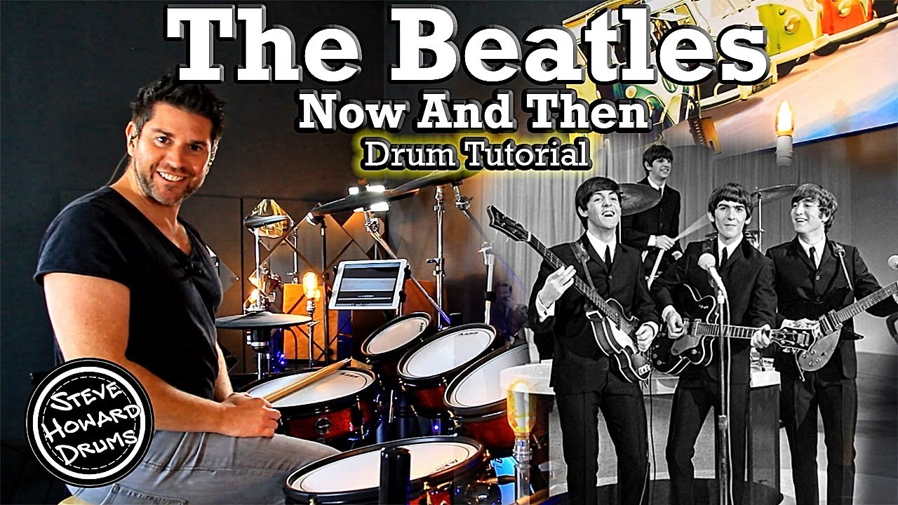 The Beatles Now And Then Drum Tutorial Lesson - YouTube
