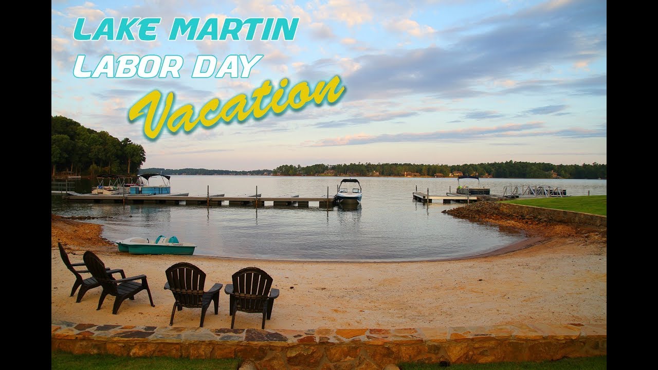 Lake Martin Labor Day Weekend Vacation | Moomba Max | Family Fun, Sun n ...