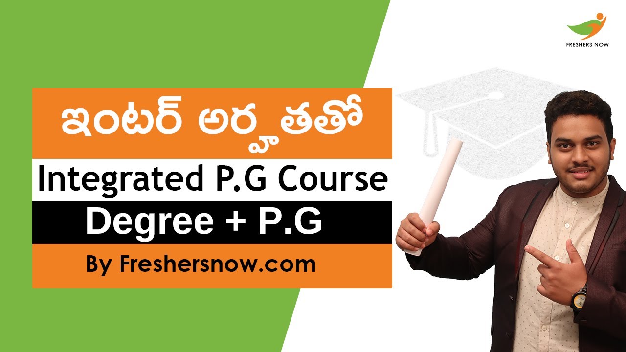 Integrated PG Programs after Intermediate in Telugu | Career Guidance ...