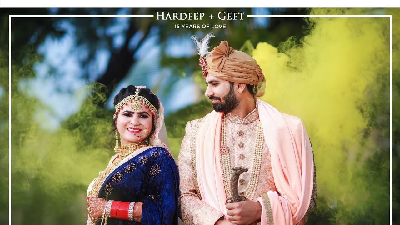 Hardeep + Geet Full wedding highlight - YouTube