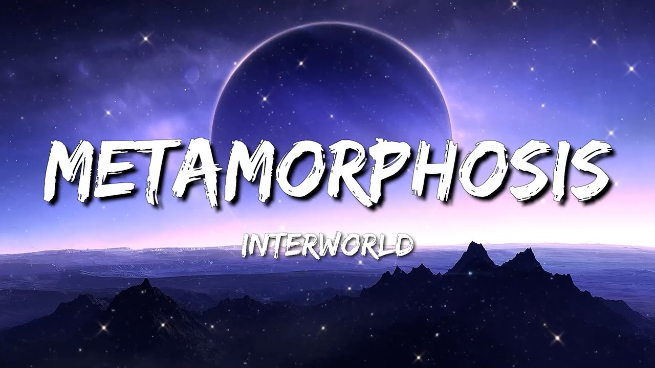 Interworld - Metamorphosis (Lyrics) - David Kushner, Morgan Wallen, Dj ...