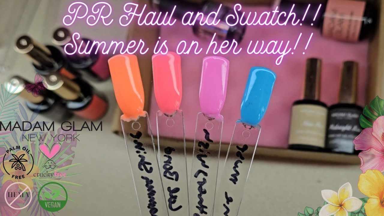 MADAM GLAM PR | PR HAUL AND SWATCH | GEL POLISH HAUL AND SWATCH - YouTube
