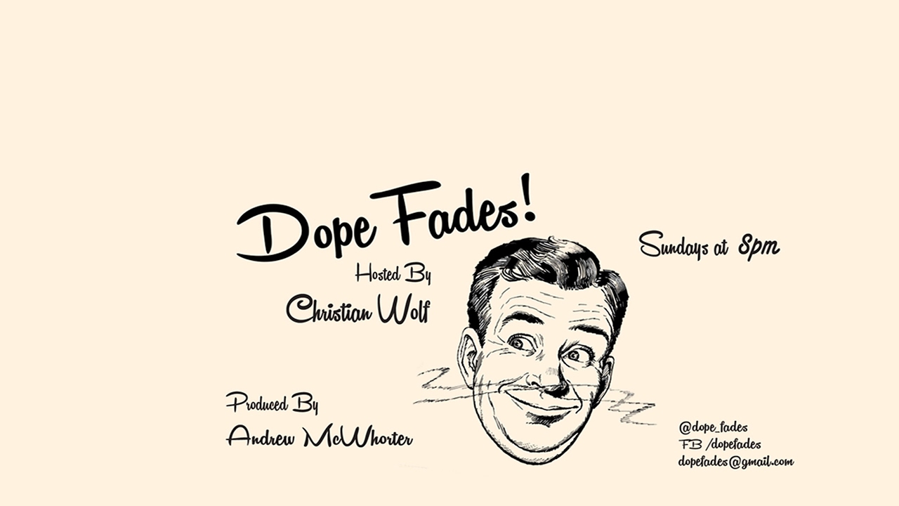 DOPE FADES - Online Open Mic LIVE - YouTube