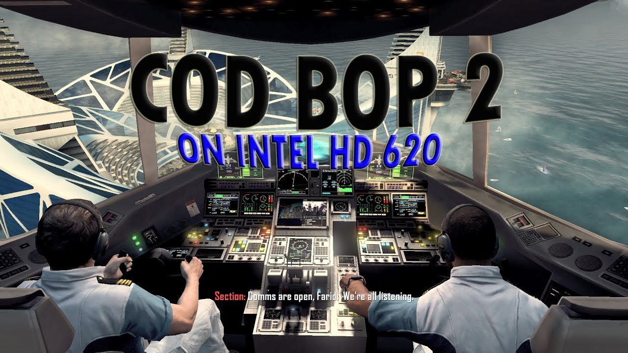 Call Of Duty Black Ops 2 ON Intel HD 620 Graphics Core i5 7200U - YouTube