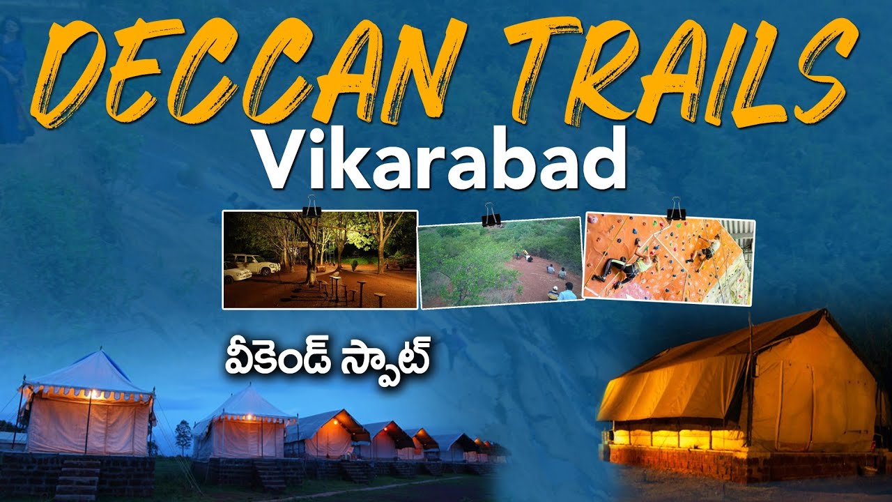 Deccan trails vikarabad|Deccan trails adventure camping|Telugu vlogs ...