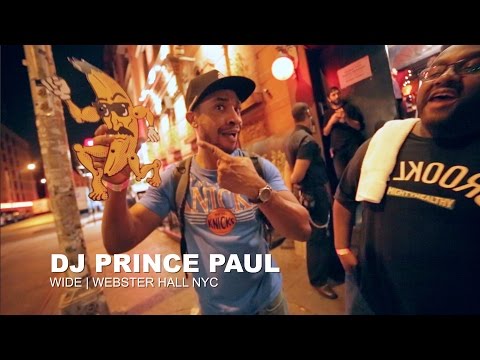 WIDE | Webster Hall | DJ Prince Paul + Sammy Bananas - YouTube