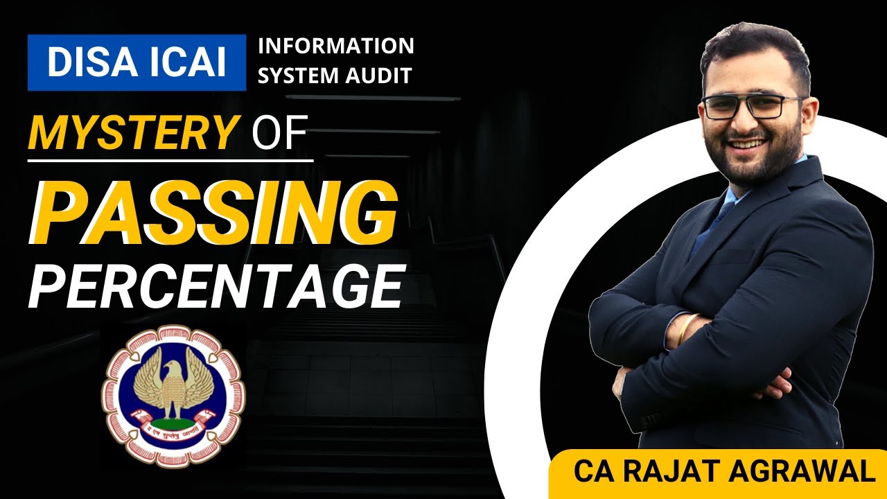 Mystery of DISA ICAI Passing Percentage | ISA 3.0 vs ISA 2.0 - YouTube