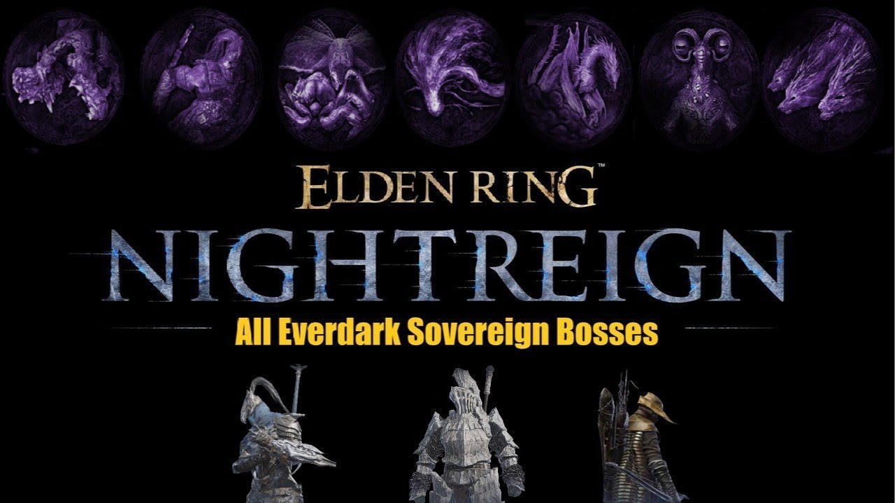 Elden Ring Nightreign - All Everdark Sovereign Bosses 3P Co-Op - YouTube