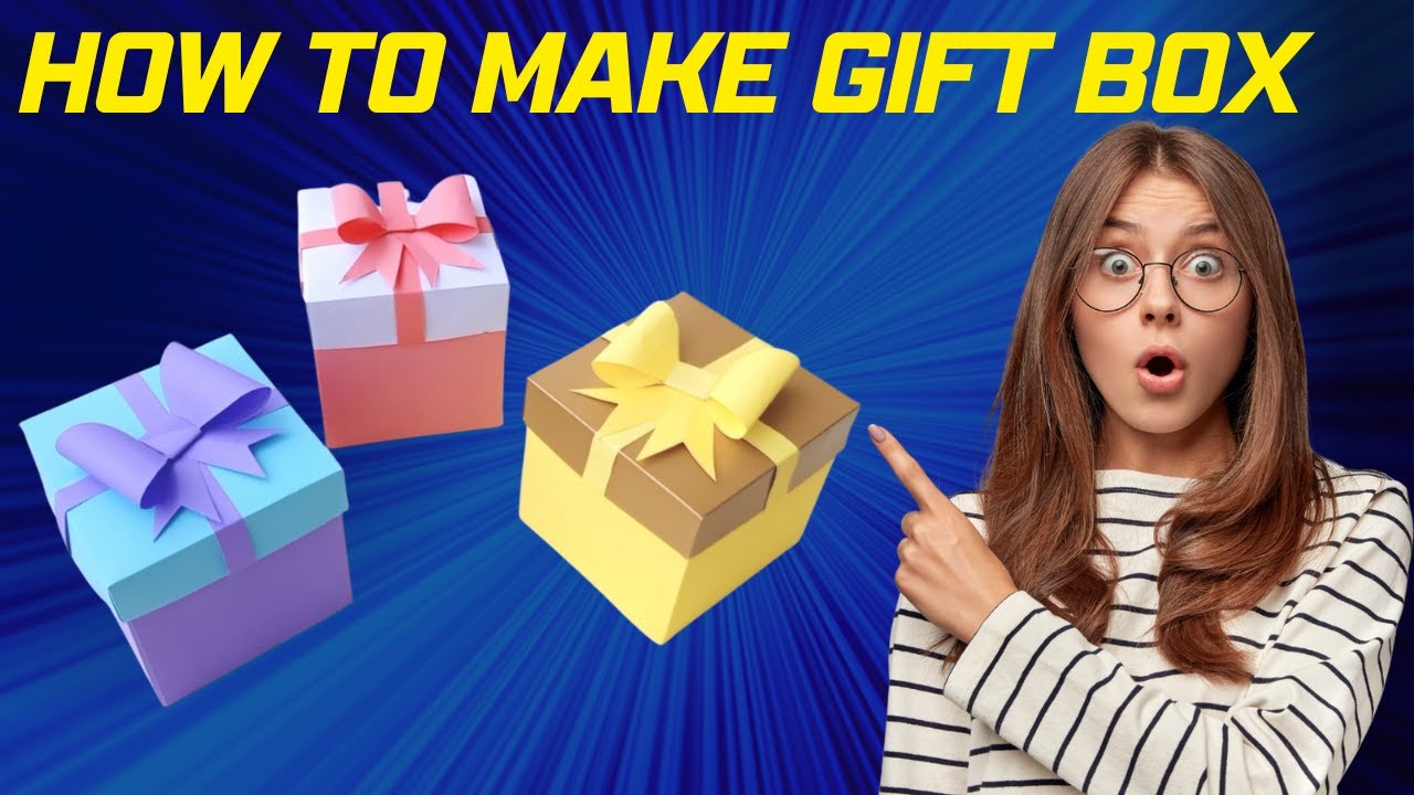 How to make Gift Box | Easy Paper Crafts Idea | DIY Gift Box | paper ...