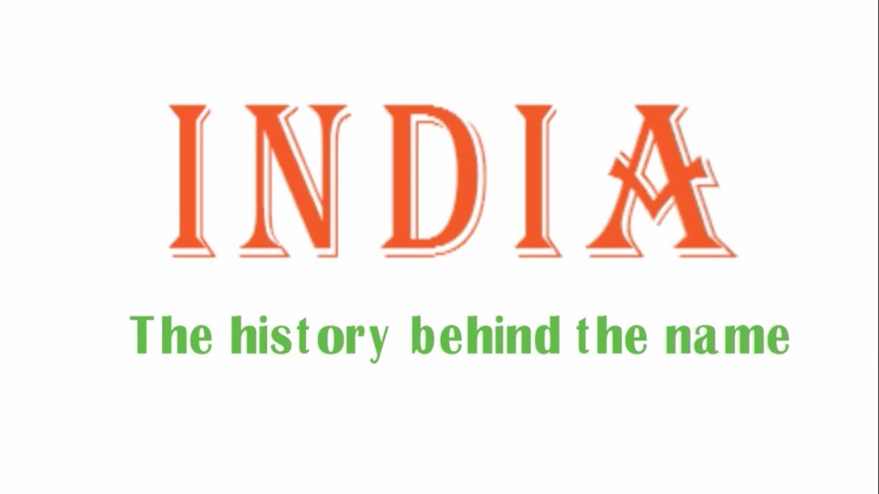 India - The history behind the name - YouTube
