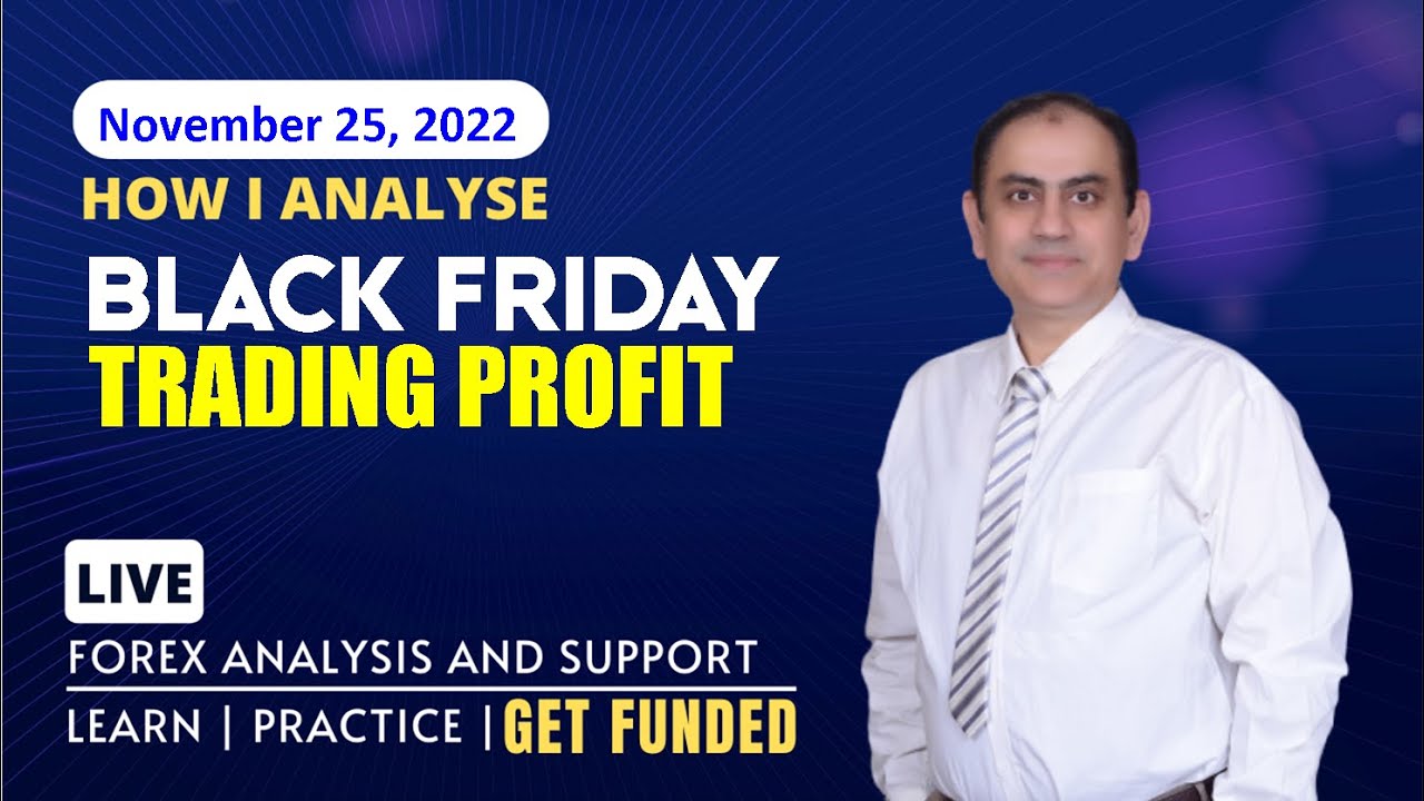 BLACK FRIDAY Profit Today | Live Forex Trading & Coaching | Get Funded ...