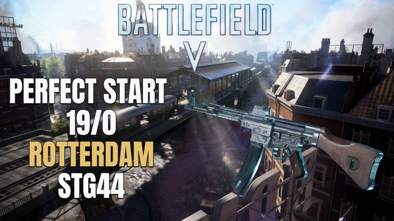 [BATTLEFIELD V] ROTTERDAM 19/0 Perfect Start solo vs Squad . - YouTube