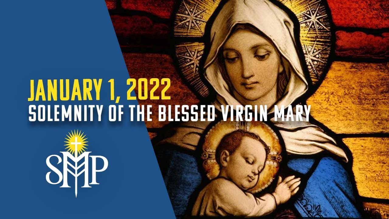 Solemnity of Mary, Mother of God | January 1, 2022 (10:00am PT) - YouTube