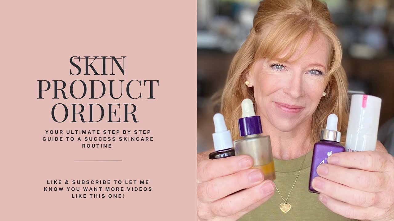 Your Guide to Skin Care Order! - YouTube