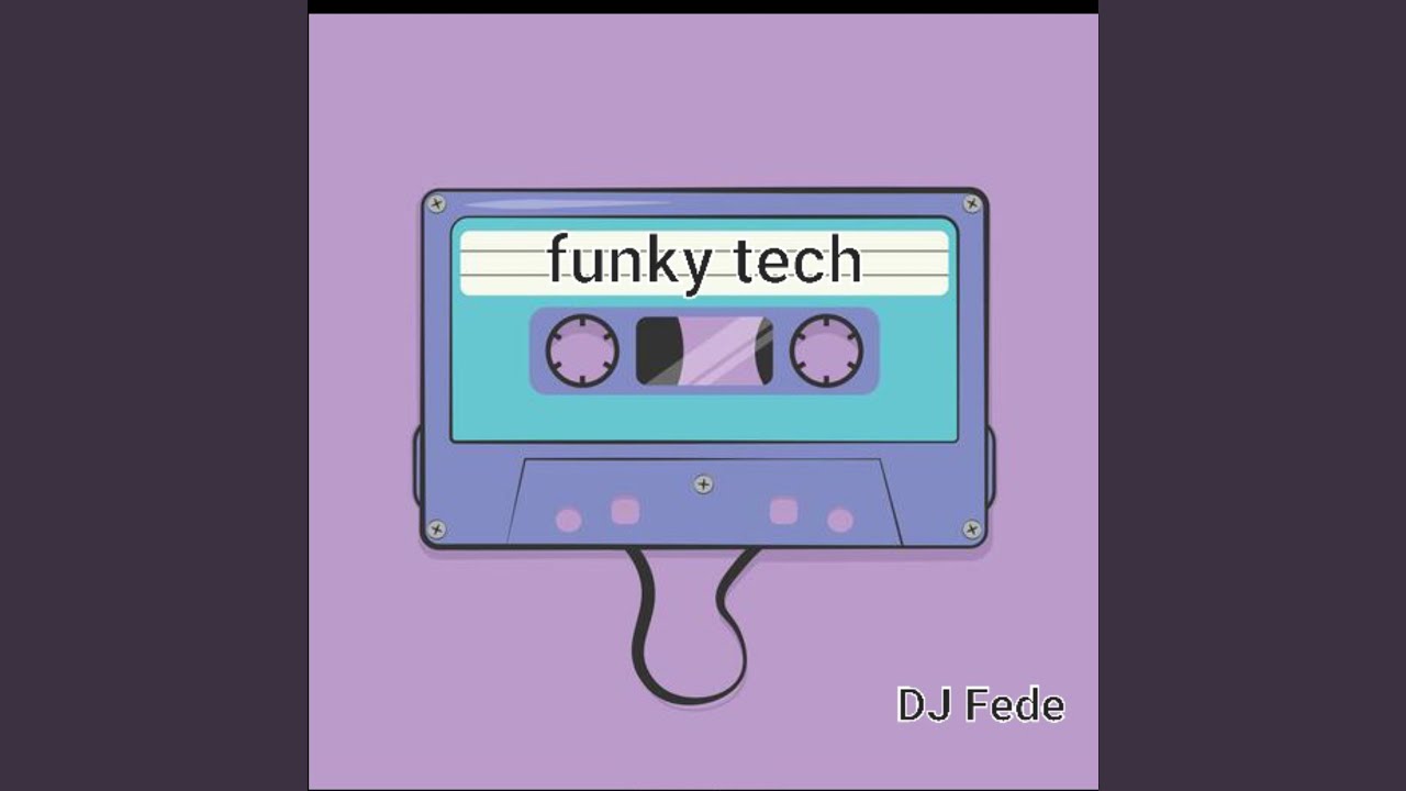 Funky tech (Extended mix) - YouTube