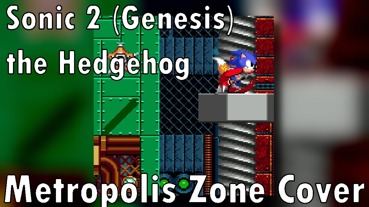 Metropolis Zone - Sonic the Hedgehog 2 (COVER) - YouTube