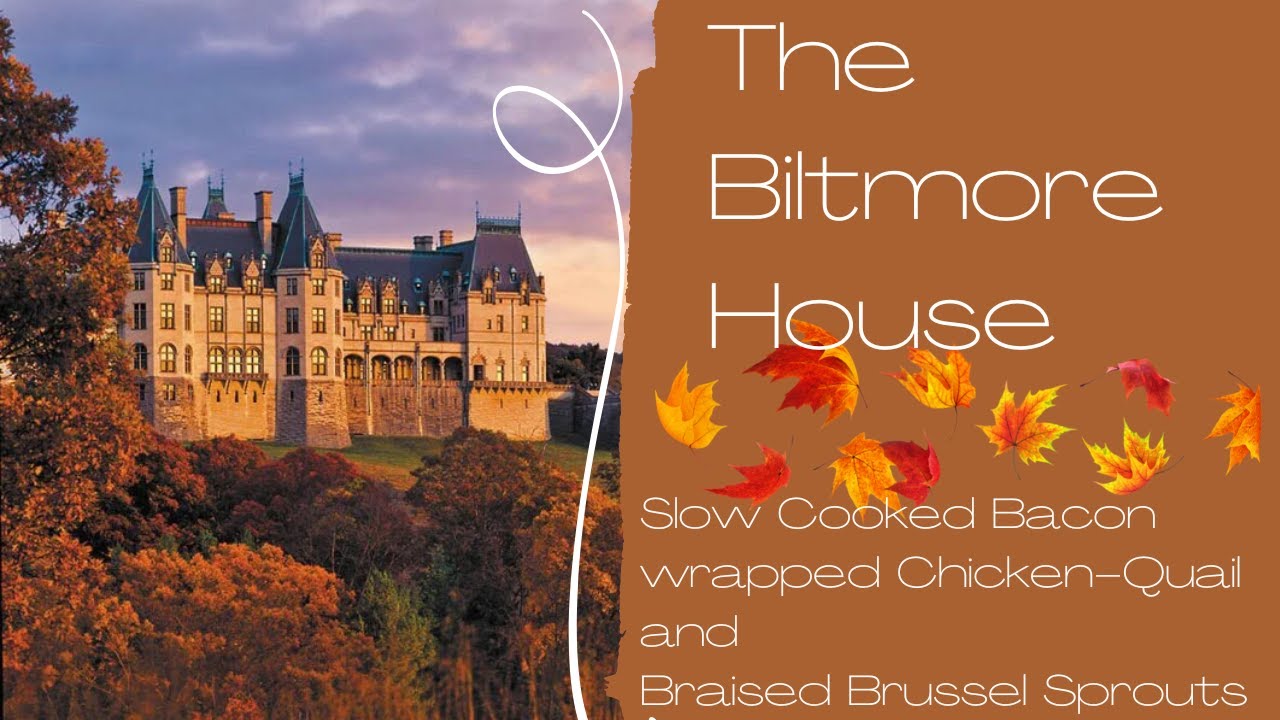 Biltmore House Fall Food! - Quail on Lemon Grits, and Maple Glazed ...