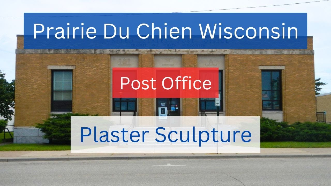 Prairie du Chien Wisconsin Post Office Building and Art. - YouTube