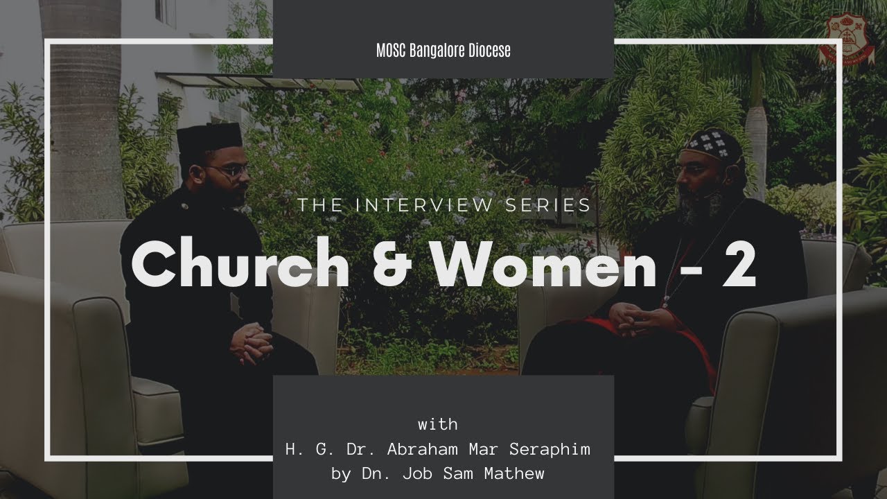 Women & Church: Part 2 | The Interview Series - YouTube