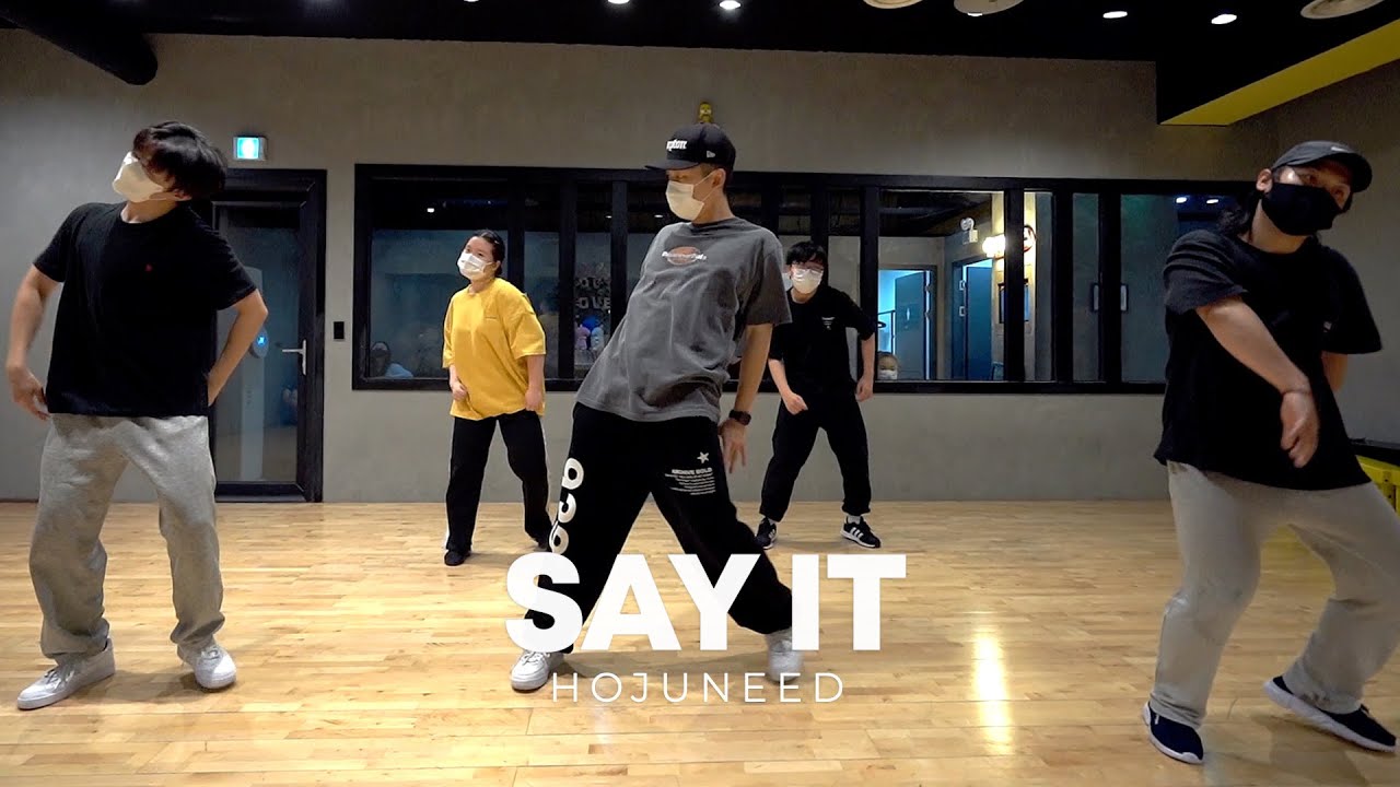 Ebz the Artist - Say It | Hojuneed Choreography - YouTube