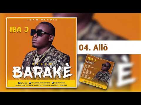 04. IBA-J  ALLÔ (ALBUM BARAKÈ)