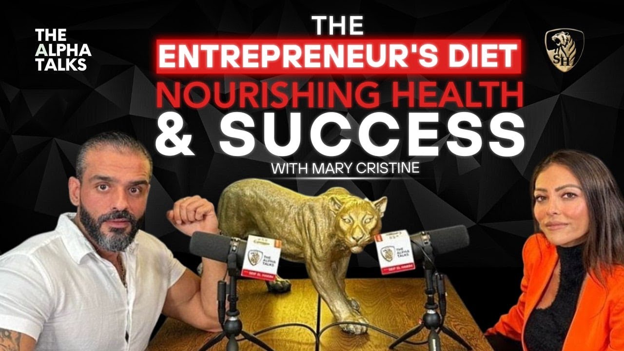 The Entrepreneur's Diet: Nourishing Health & Success with Mary Cristine ...