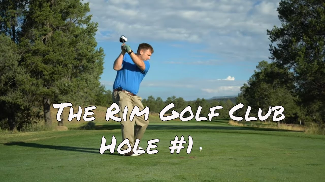 The Rim Golf Course Hole #1 - The Rim - DRONE TOUR W/TIPS Payson, AZ ...