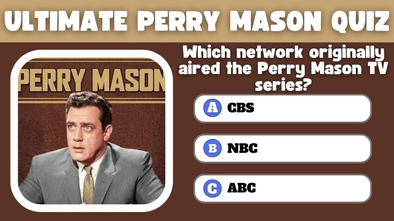 From Courtroom Drama to Iconic Cases – Can You Ace This Perry Mason ...