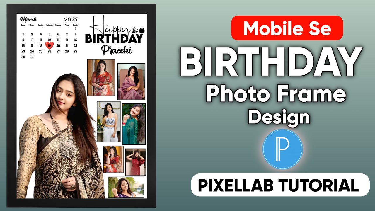 New style birthday photo frame design | photo frame design | Calendar ...
