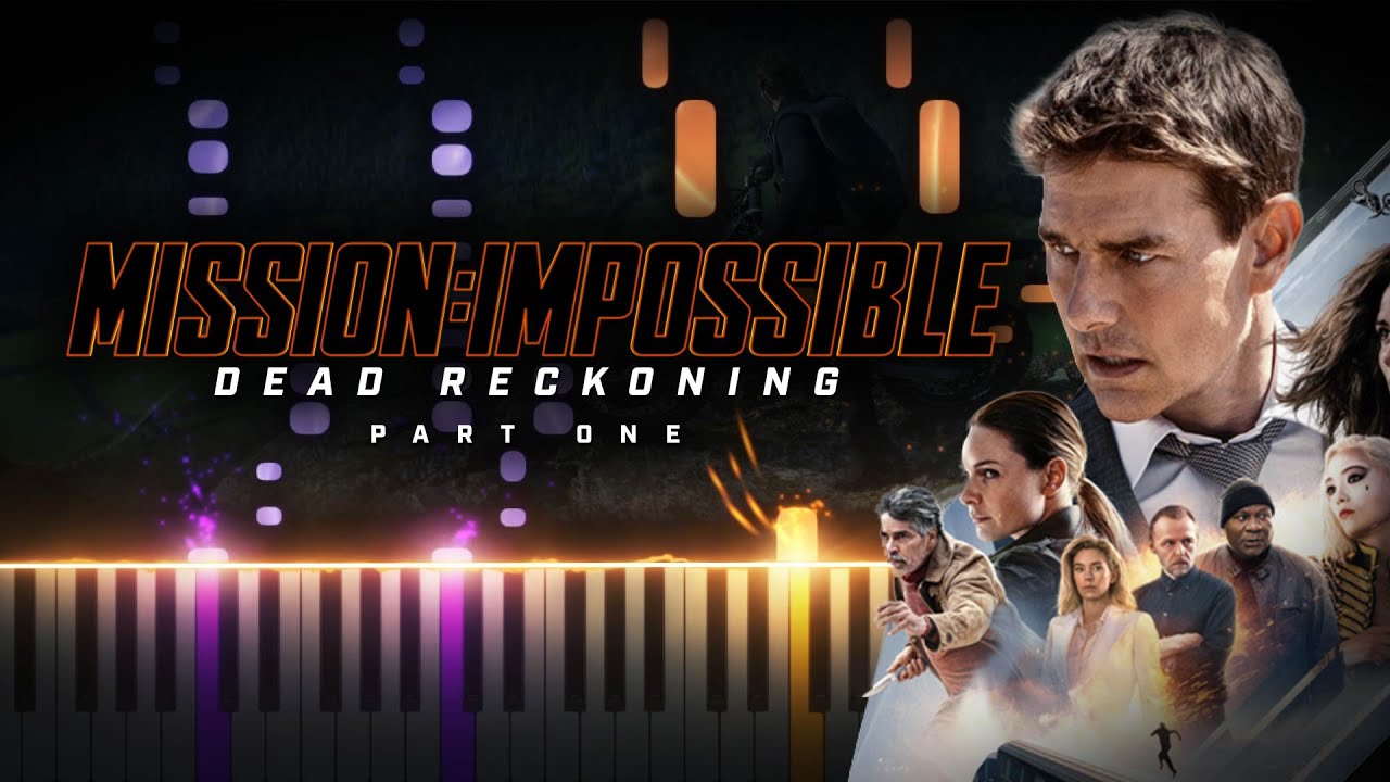 Opening Titles [Main Theme] | Mission: Impossible - Dead Reckoning Part ...