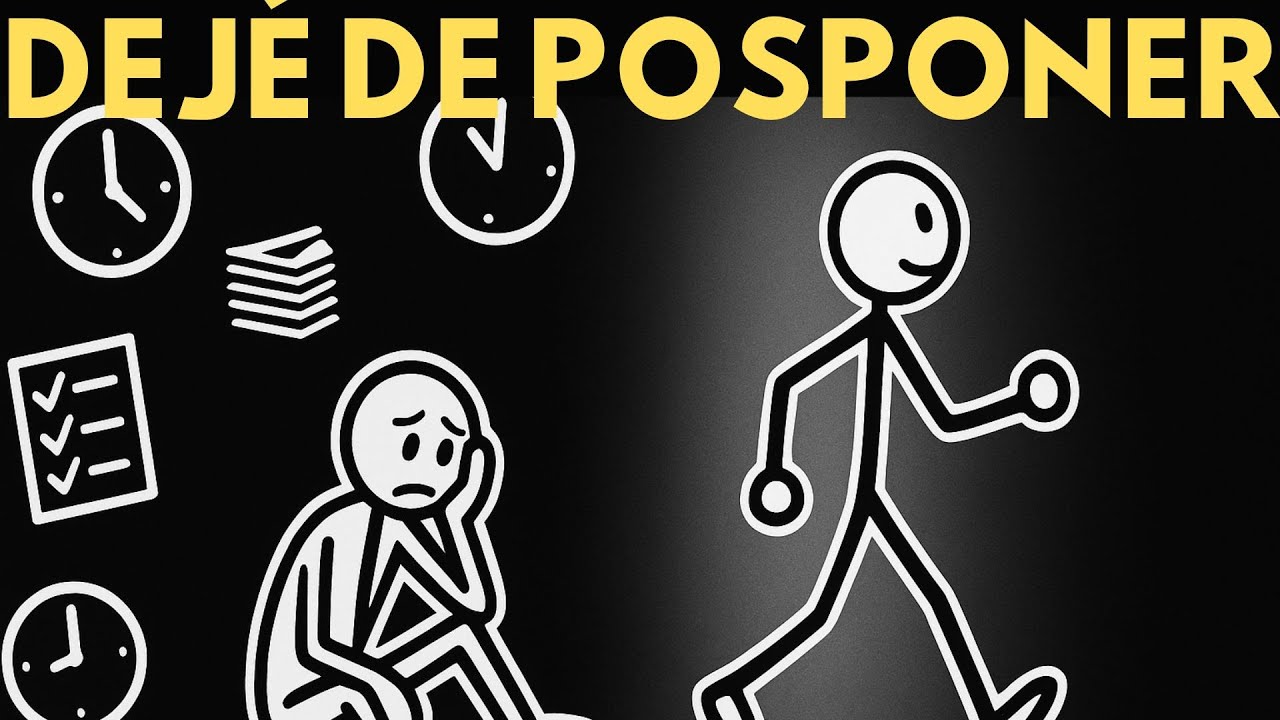 Cómo Dejé de Posponer Todo (Incluso Las Cosas Más Difíciles) - YouTube