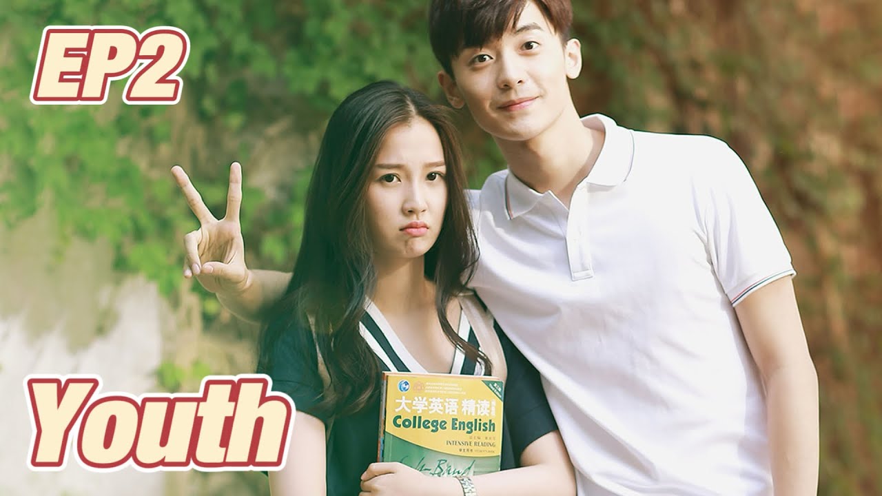 [Romantic Comedy] Youth EP2 | Starring: Esther Yu, He Landou | ENG SUB ...