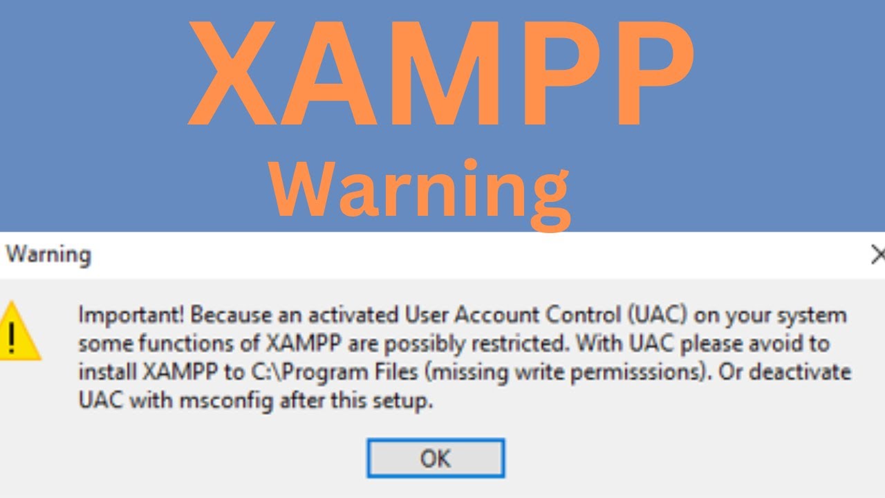 Solved Activated User Account Control On Your System Some Function Of Xampp Are Possibly 3961