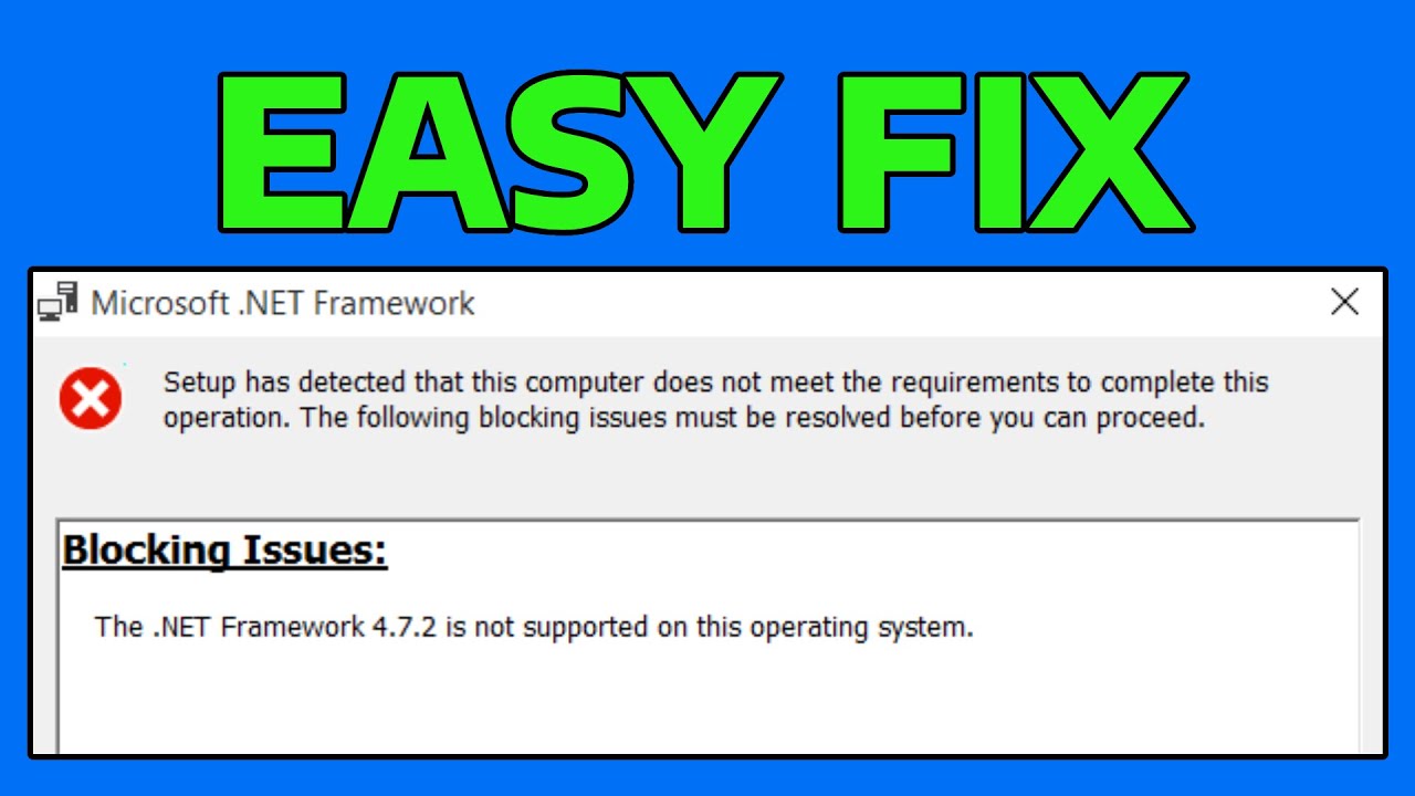 How To Fix The Net Framework 472 Is Not Supported On This Operating System Youtube