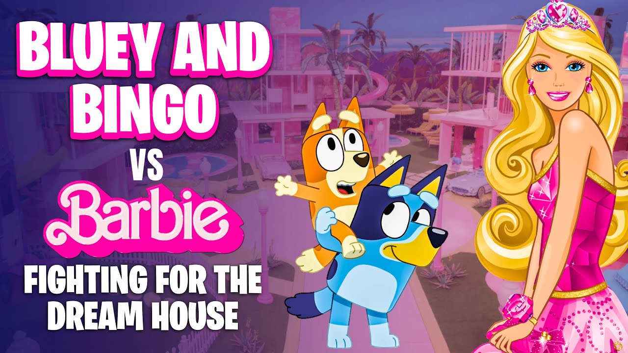 Rachel's Corner: Bluey and Bingo fight Barbie for the dream House ...