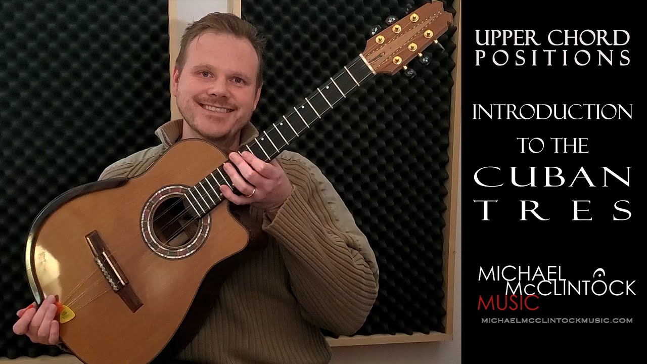 3. How to play Cuban Tres, Upper Chord Positions | Tres Cubano ...